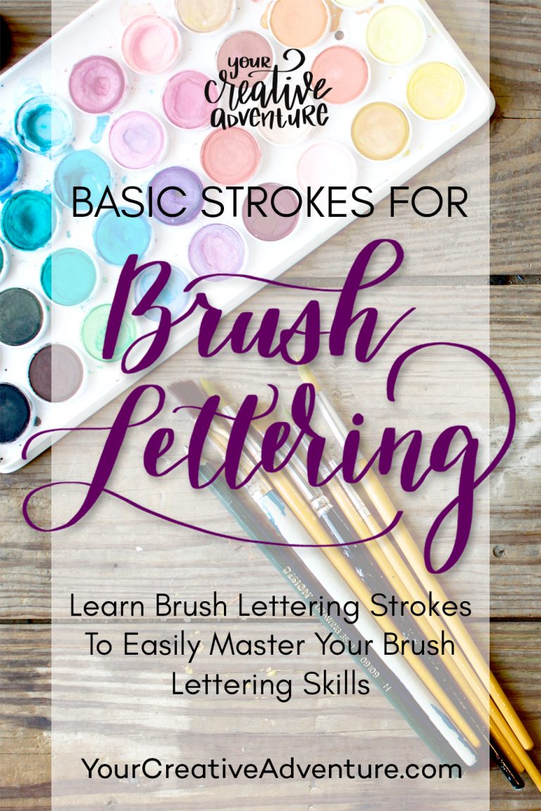 The Basic Strokes for Brush Lettering